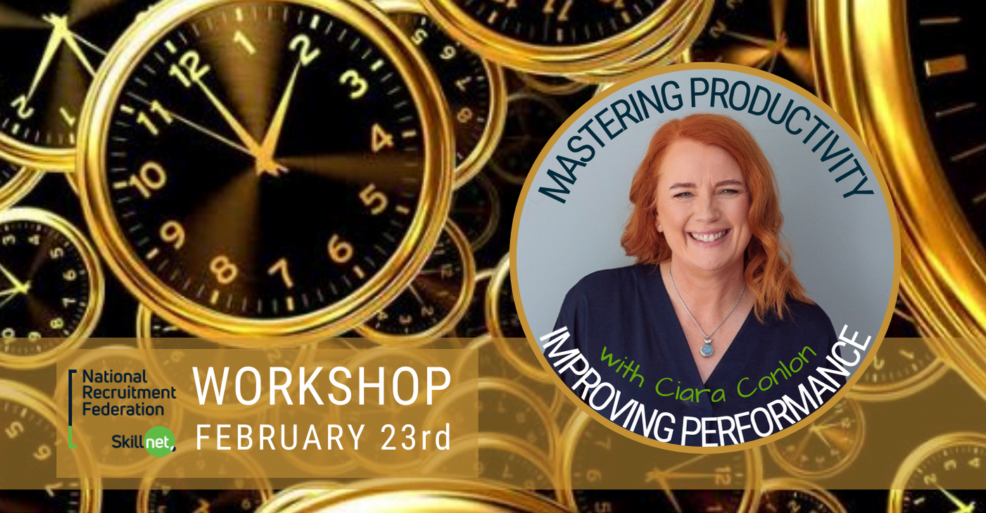 Mastering Productivity with Ciara Conlon – Employment and Recruitment ...